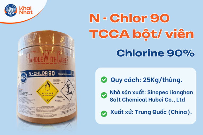 TCCA là gì? TCCA N-Chlor 90 có mấy dạng? - Khai Nhật
